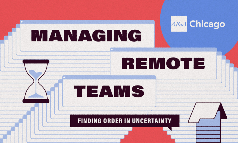 Managing Remote Teams | AIGA Chicago